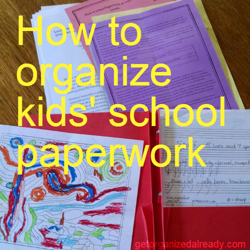 How to organize kids’ school paperwork